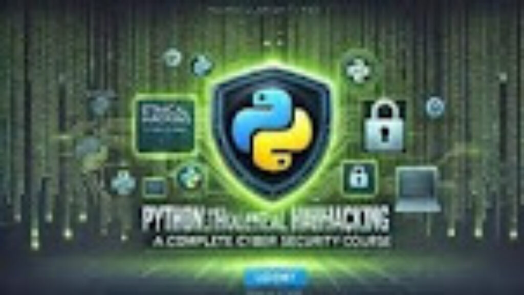 [100% Discount] Ethical Hacking & Python Malware Complete Course - Freebies Global